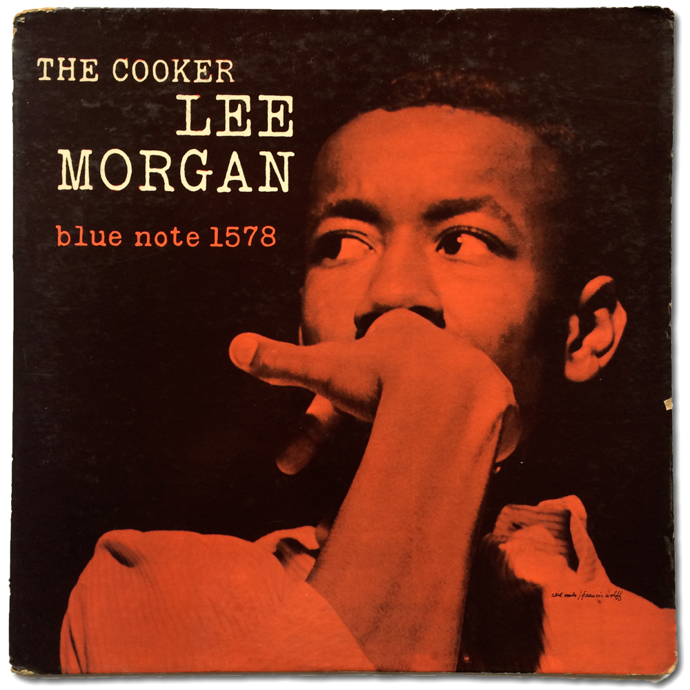 Vinyl Spotlight: Lee Morgan, The Cooker (Blue Note 1578) Original ...